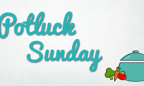 Printable Flyer - Potluck for MBC Potluck